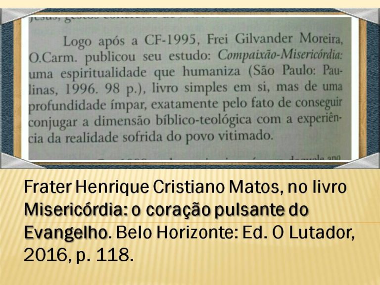 Livro Compaixão Misericórdia, uma espiritualidade que humaniza, de frei ...